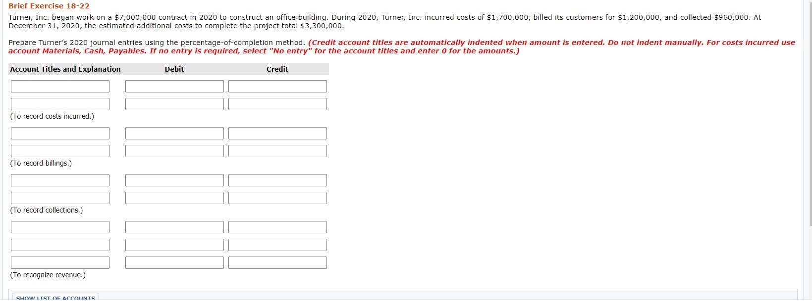 Solved Brief Exercise 18-22 Turner, Inc. began work on a | Chegg.com