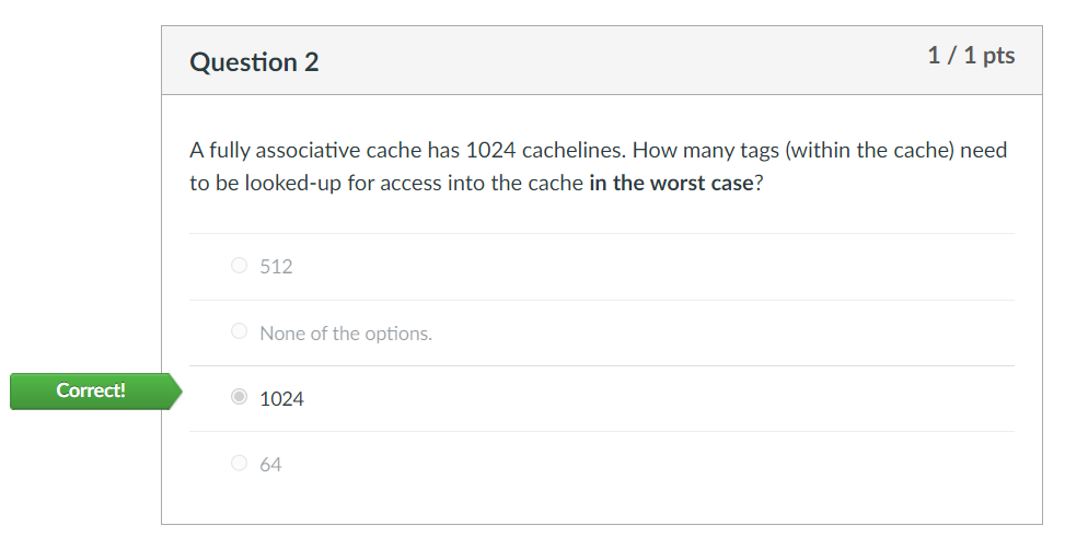 Solved A fully associative cache has 1024 cachelines. How | Chegg.com