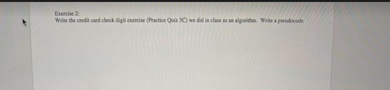 Solved Exercise 2: Write the credit card check digit | Chegg.com