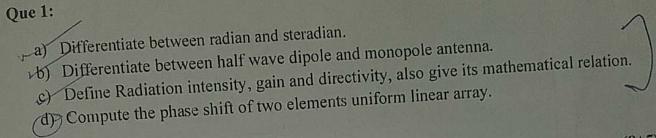 Solved Que 1: a) Differentiate between radian and steradian. | Chegg.com