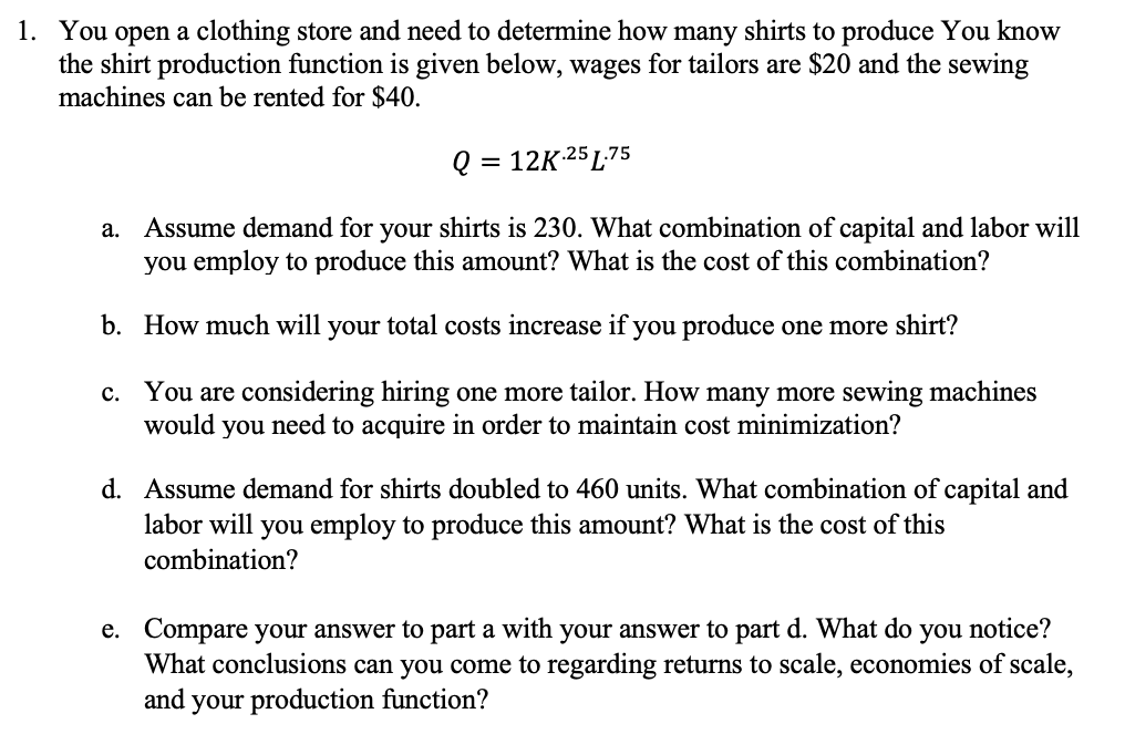 Solved You open a clothing store and need to determine how | Chegg.com
