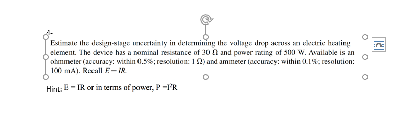 Solved Estimate the design-stage uncertainty in determining | Chegg.com