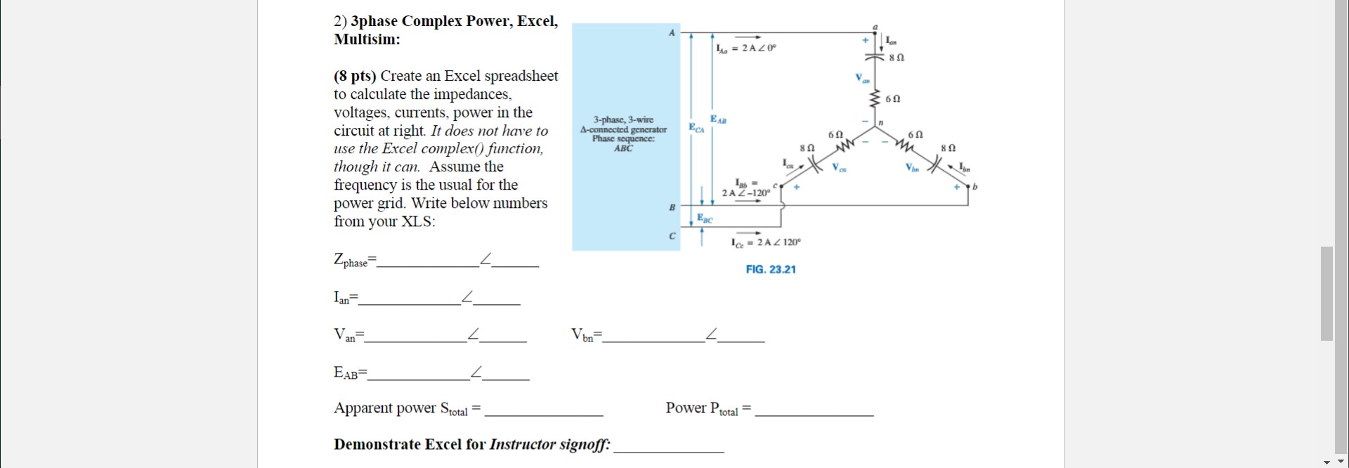 Solved 2) 3phase Complex Power, Excel, Multisim: (8 pts) | Chegg.com