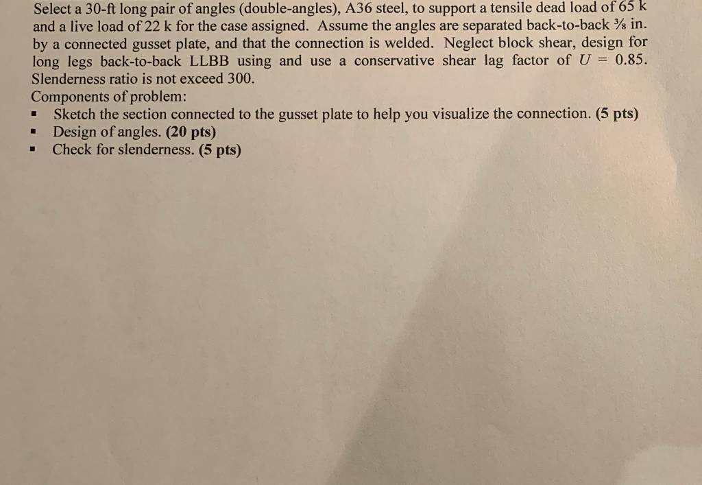 Solved Select a 30-ft long pair of angles (double-angles), | Chegg.com