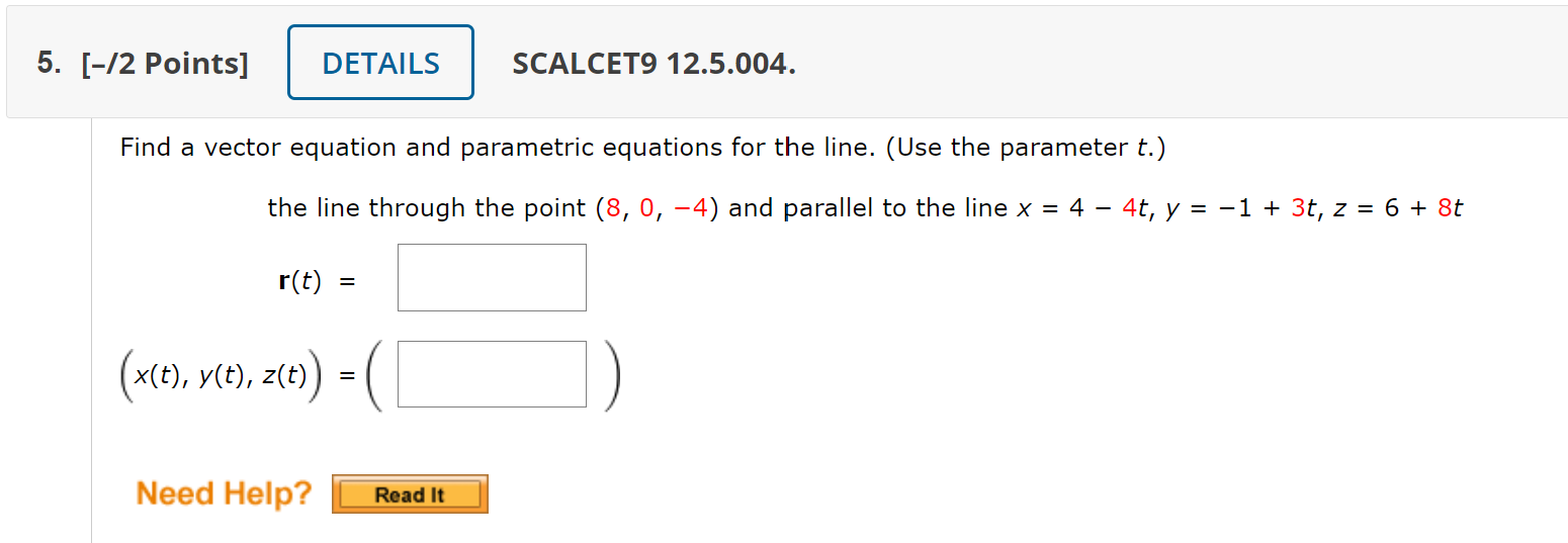 Solved 5. [-/2 Points] DETAILS SCALCET9 12.5.004. Find a | Chegg.com