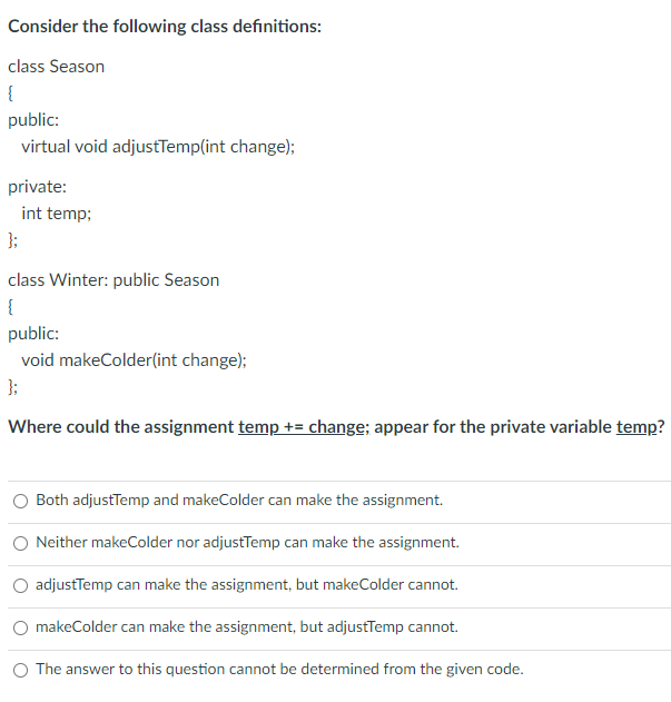 Solved Consider the following class definitions: class | Chegg.com