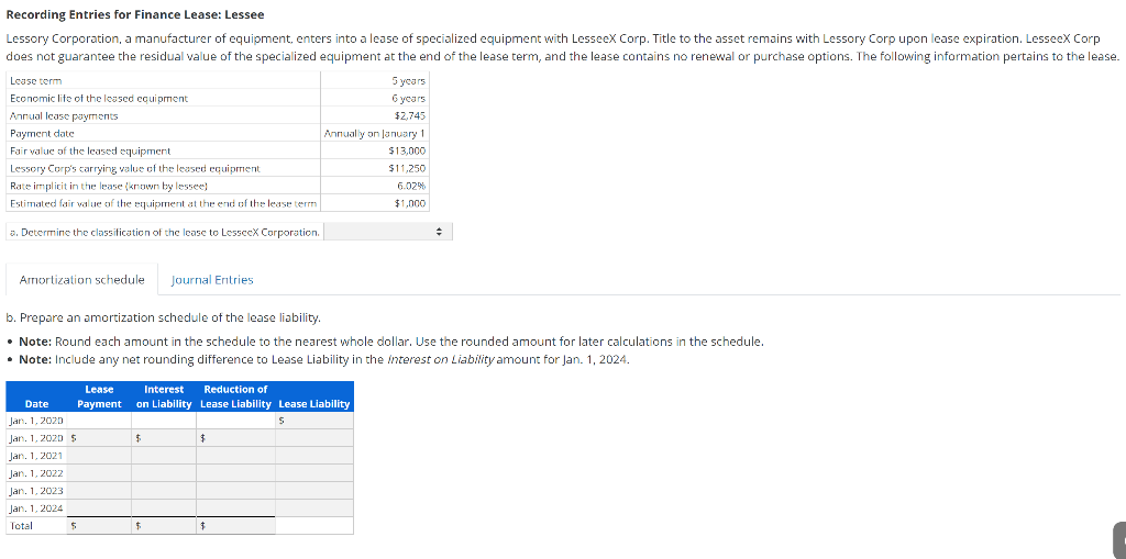 Solved Recording Entries for Finance Lease: Lessee Lessory | Chegg.com