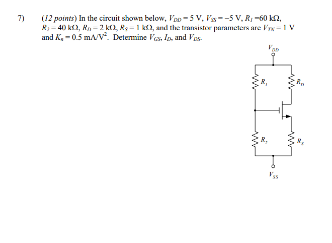 Solved 7) (12 points) In the circuit shown below, Vpp = 5 V, | Chegg.com