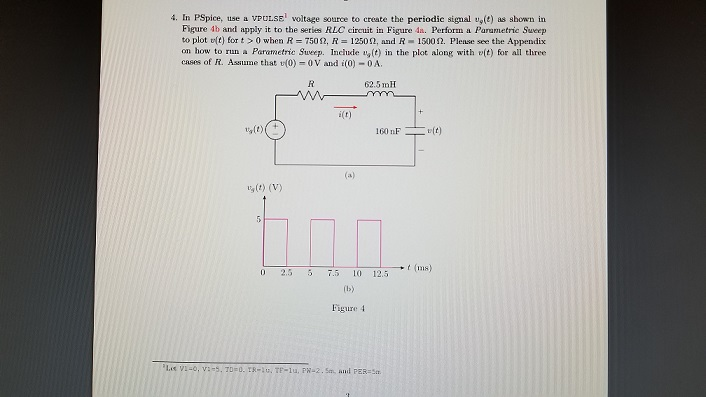 Solved 4. In PSpice, use a vPULSE voltage source to create | Chegg.com