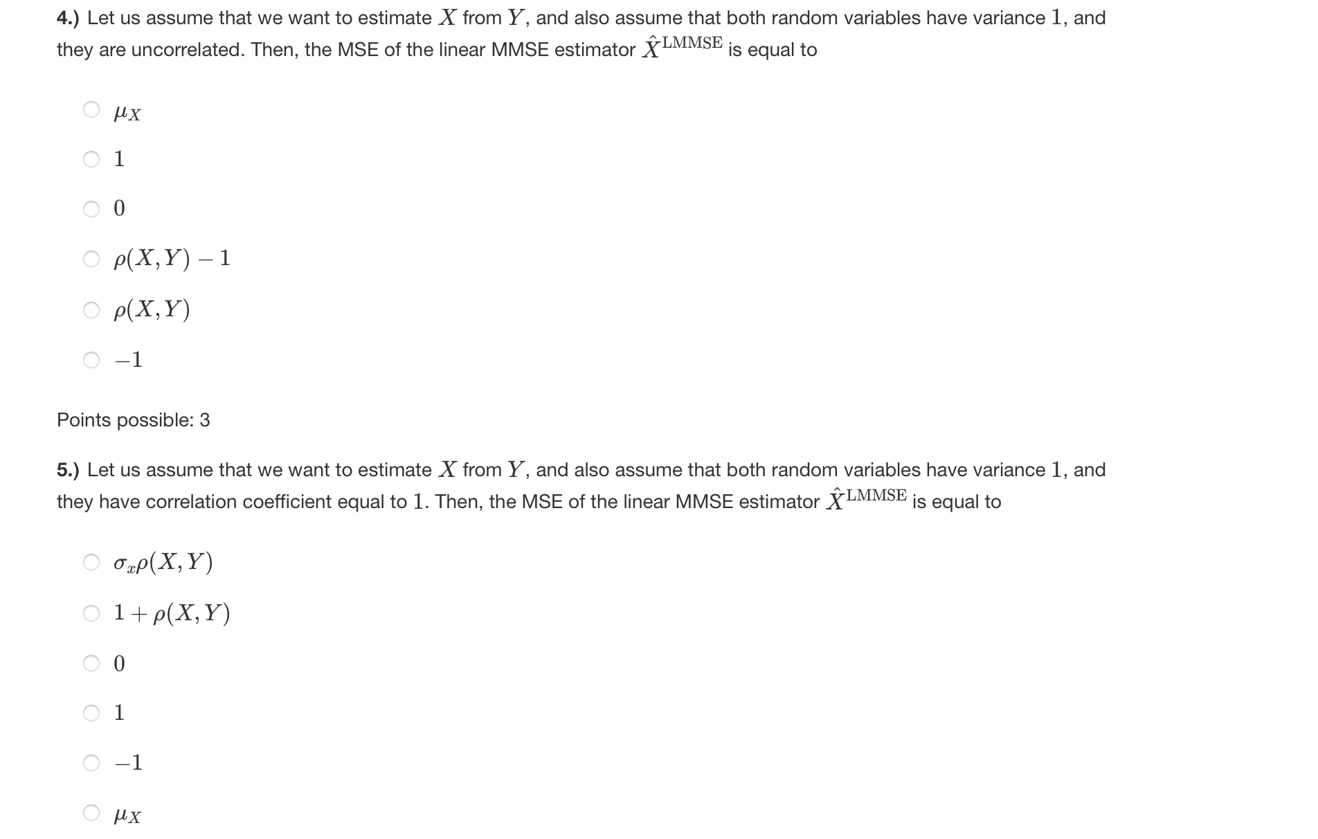 Solved 4.) Let us assume that we want to estimate X from Y, | Chegg.com