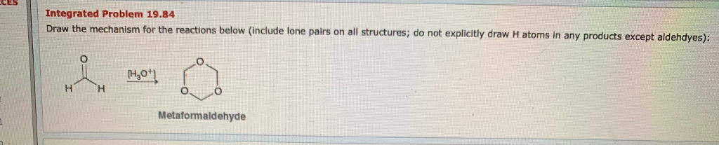 Solved Integrated Problem 19.84 Draw the mechanism for the | Chegg.com