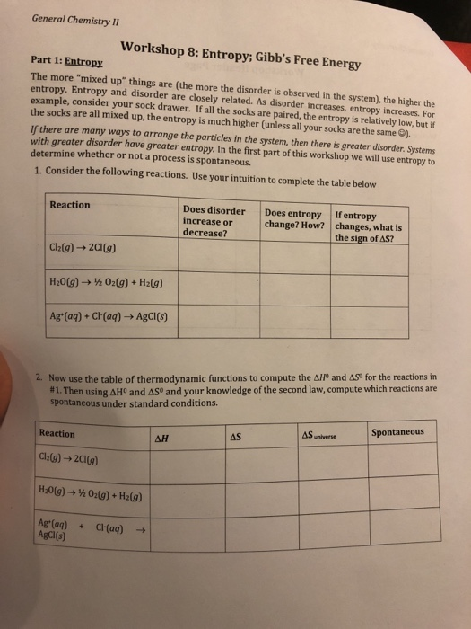 Solved General Chemistry II Workshop 8: Entropy; Gibb's Free | Chegg.com