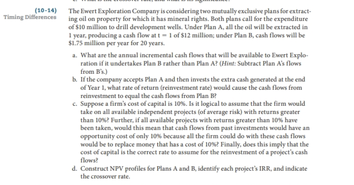 Solved (10-14) The Ewert Exploration Company is considering | Chegg.com