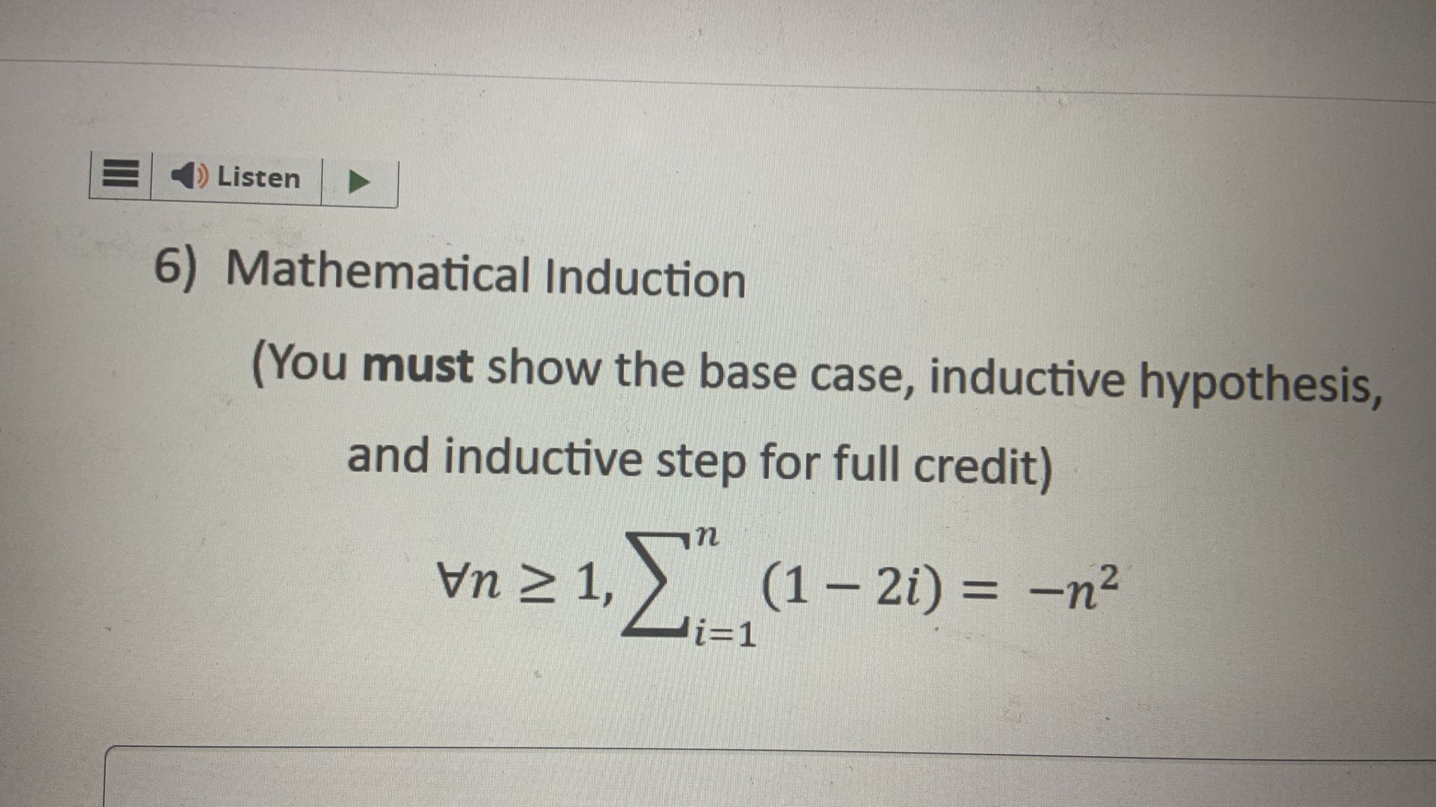 Solved 6) Mathematical Induction (You must show the base | Chegg.com