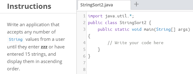 Solved StringSort2.java Instructions 1 import java.util.*; 2 | Chegg.com