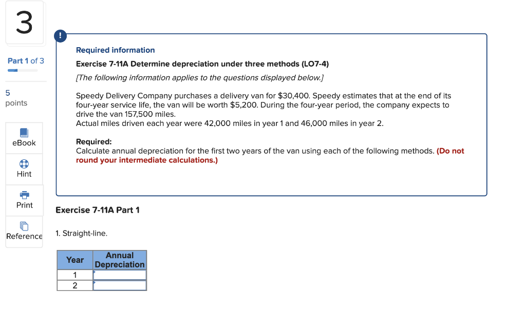 Solved 3 Part 1 of 3 Required information Exercise 7-11A | Chegg.com