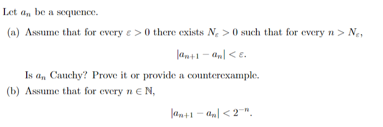 Solved Let an be a sequence. (a) Assume that for every ε>0 | Chegg.com