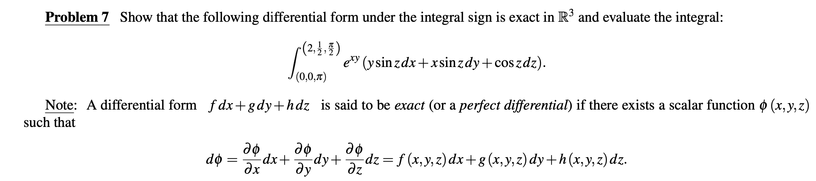 Solved Problem 7 Show that the following differential form | Chegg.com