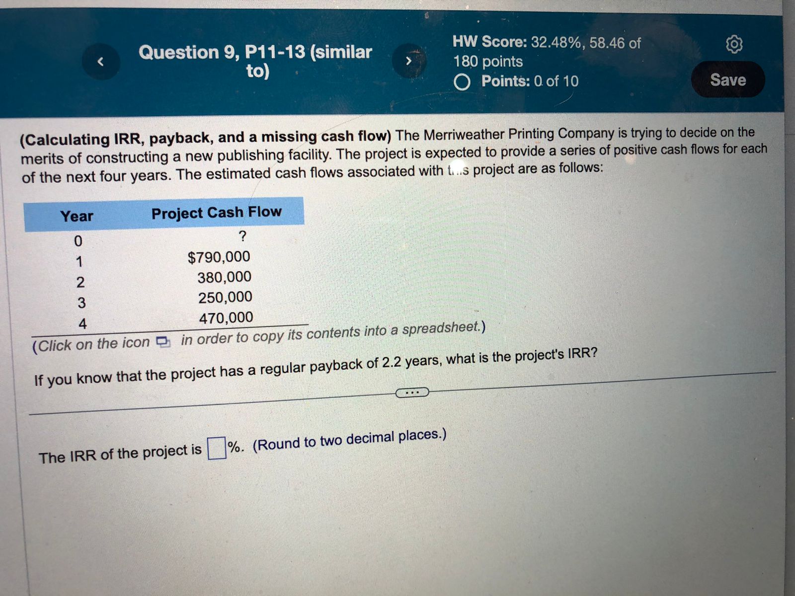 Solved (Calculating IRR, payback, and a missing cash flow) | Chegg.com