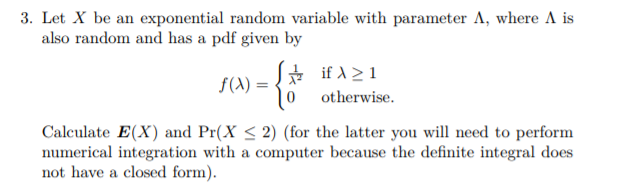 Solved 3. Let X be an exponential random variable with | Chegg.com