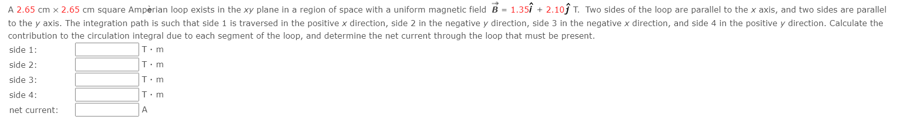 Solved A 2.65 cm x 2.65 cm square Ampèrian loop exists in | Chegg.com