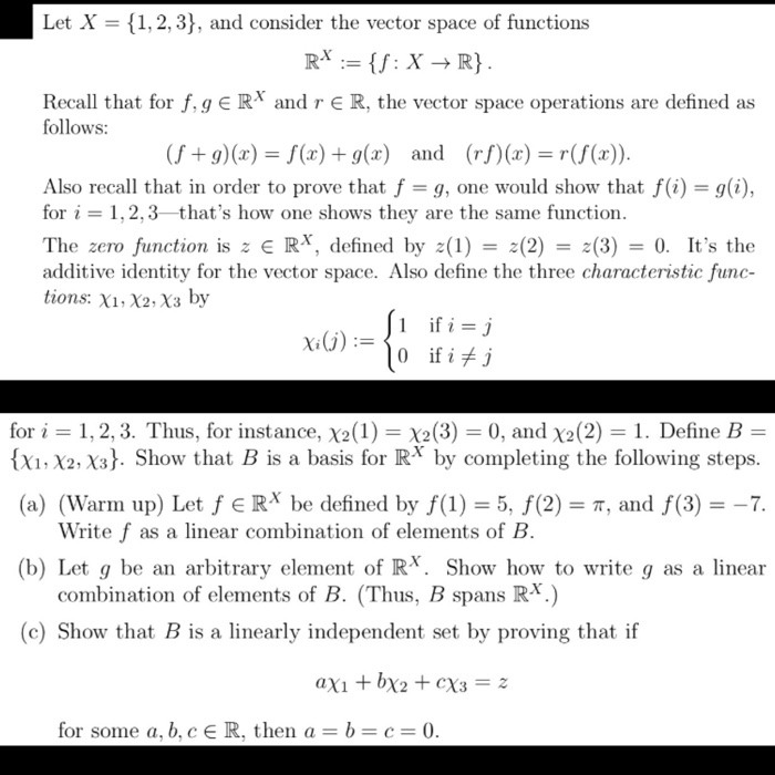 Solved Let X-1, 2, 3), and consider the vector space of | Chegg.com
