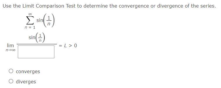 Solved Use the Limit Comparison Test to determine the | Chegg.com