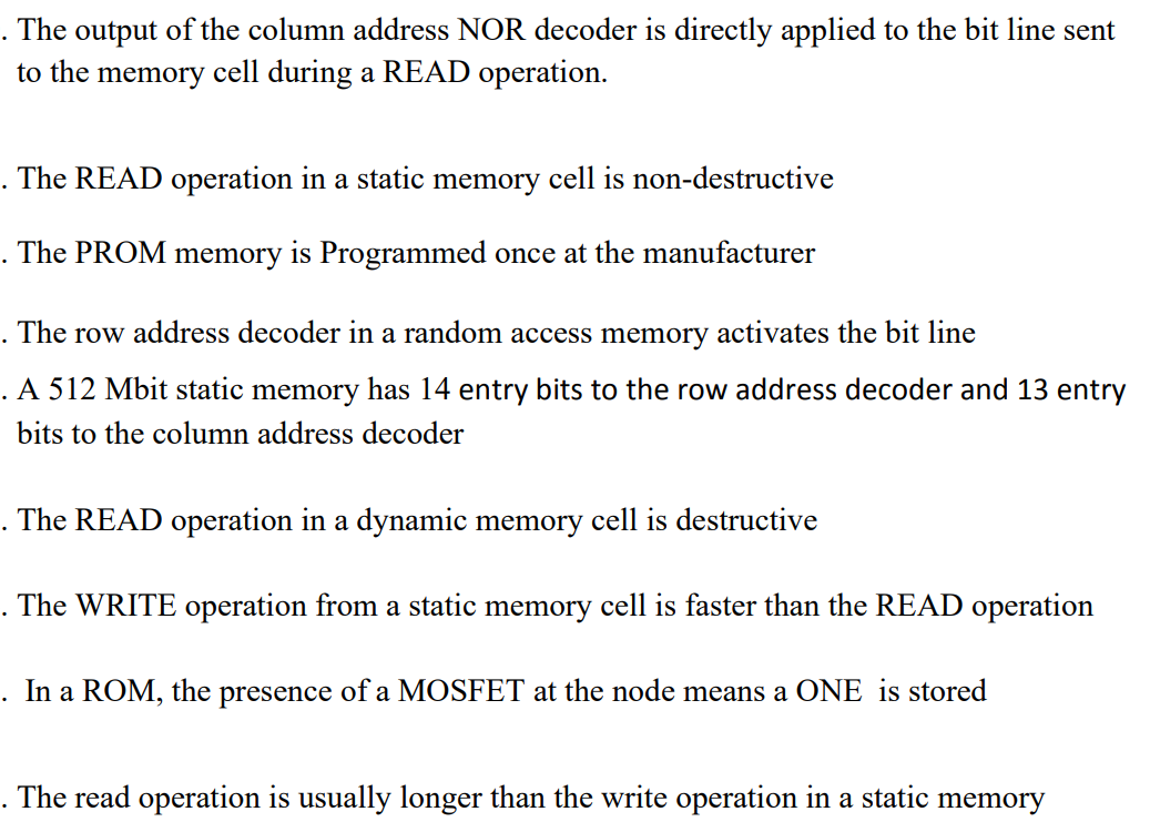 Solved True and false The output of the column address NOR | Chegg.com