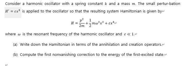 Solved Consider a harmonic oscillator with a spring constant | Chegg.com