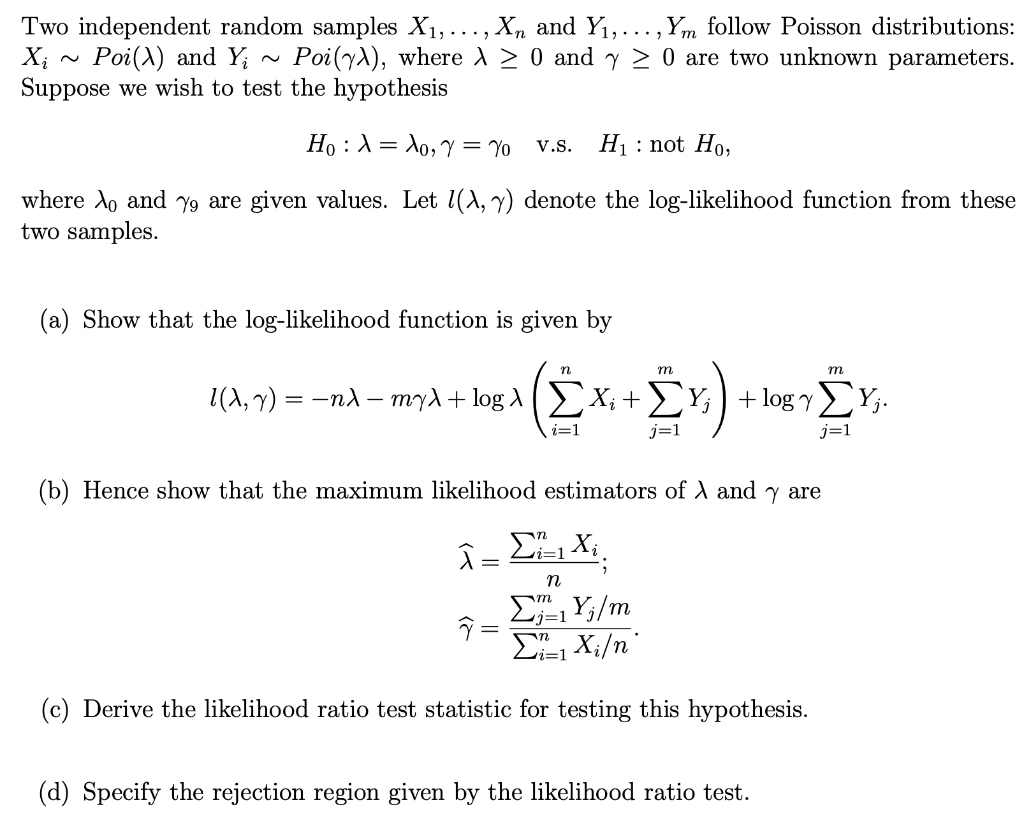 Two independent random samples X1,…,Xn and Y1,…,Ym | Chegg.com
