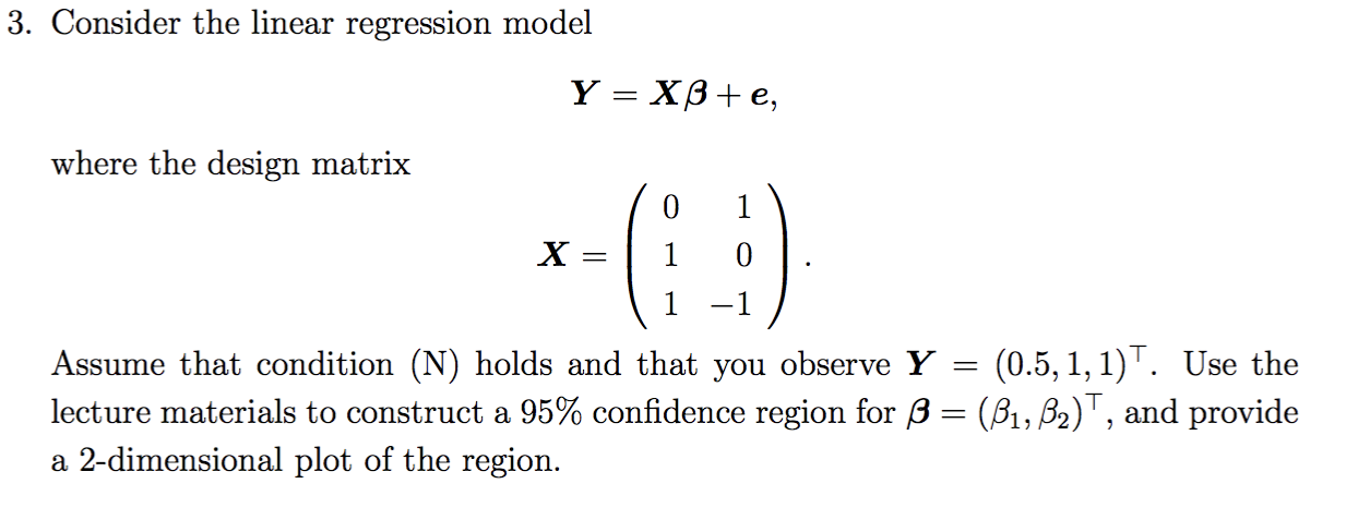 3. Consider the linear regression model Y = XB+e, | Chegg.com