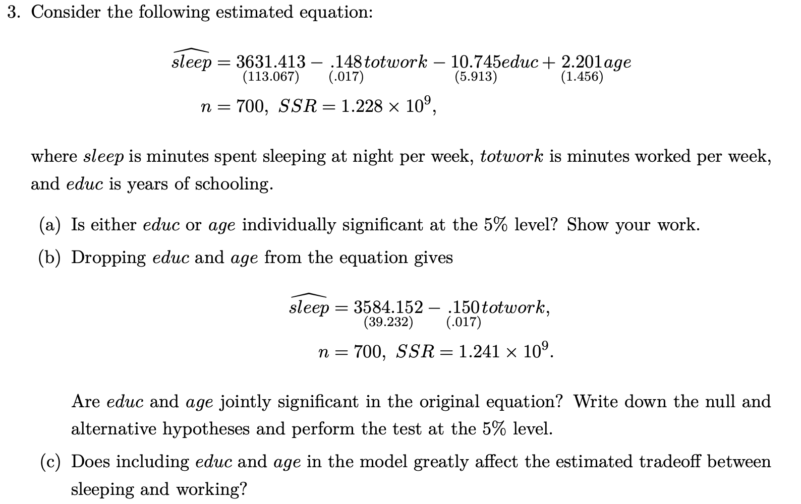 3. Consider the following estimated equation: sleep = | Chegg.com