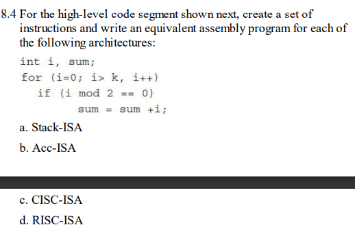 8.4 For the high-level code segment shown next, | Chegg.com