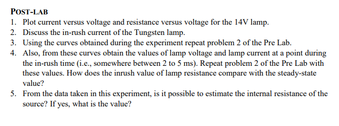 Solved POST-LAB 1. Plot current versus voltage and | Chegg.com