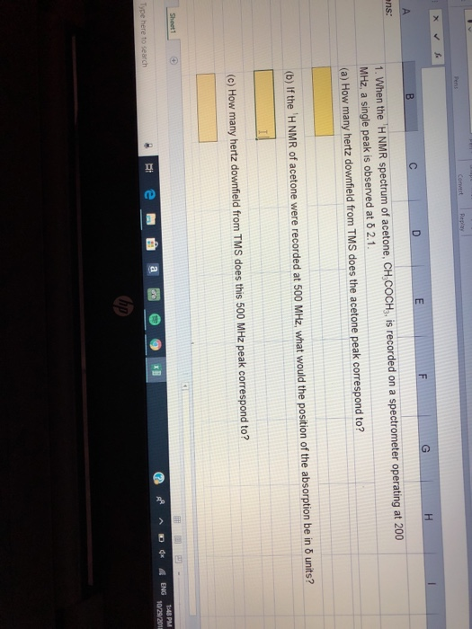 Solved When the H NMR spectrum of acetone, CH3COCH2, is | Chegg.com