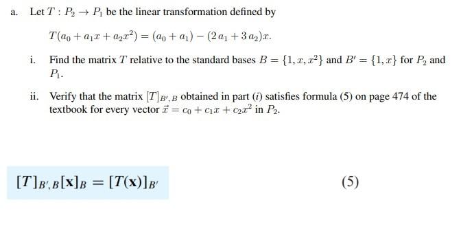 Solved a. Let T:P2→P1 be the linear transformation defined | Chegg.com