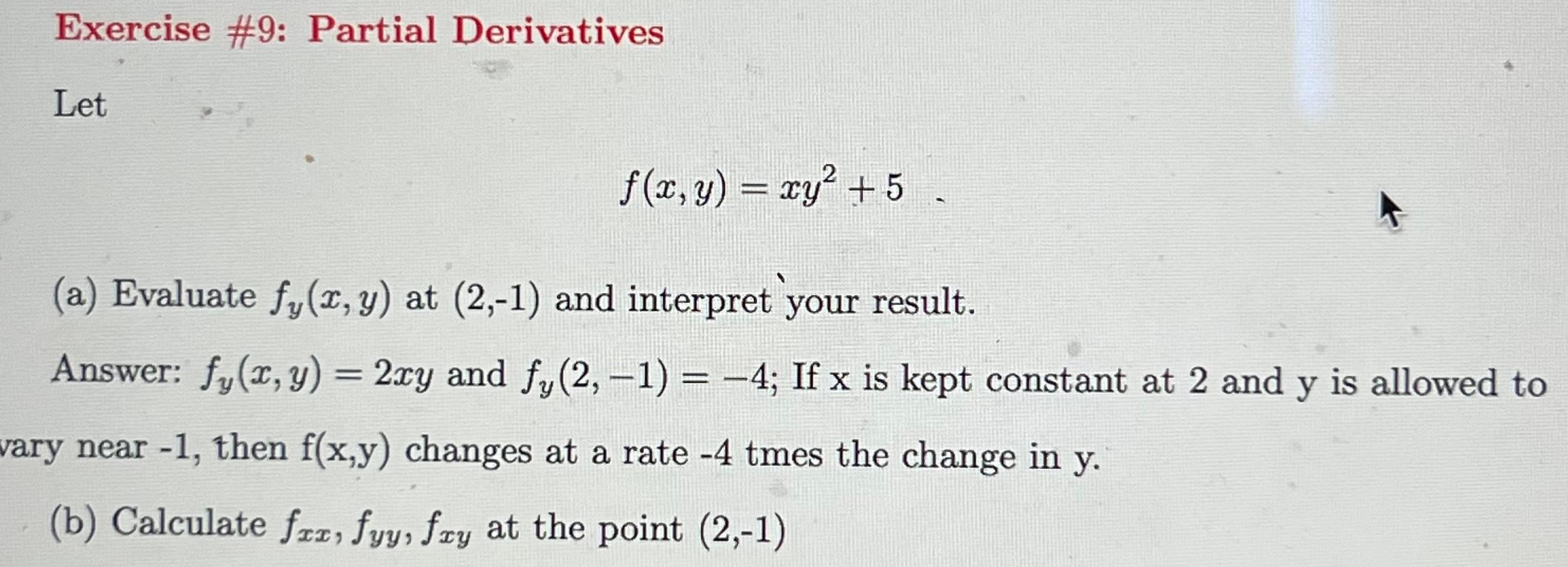 Solved Exercise \#9: Partial Derivatives Let f(x,y)=xy2+5 | Chegg.com