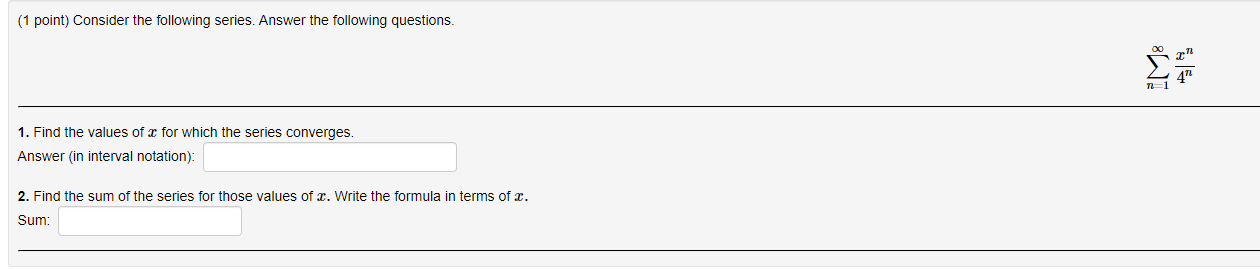 Solved (1 point) Consider the following series. Answer the | Chegg.com