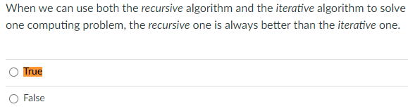Solved When we can use both the recursive algorithm and the | Chegg.com