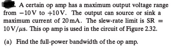 Solved A certain op amp has a maximum output voltage range | Chegg.com
