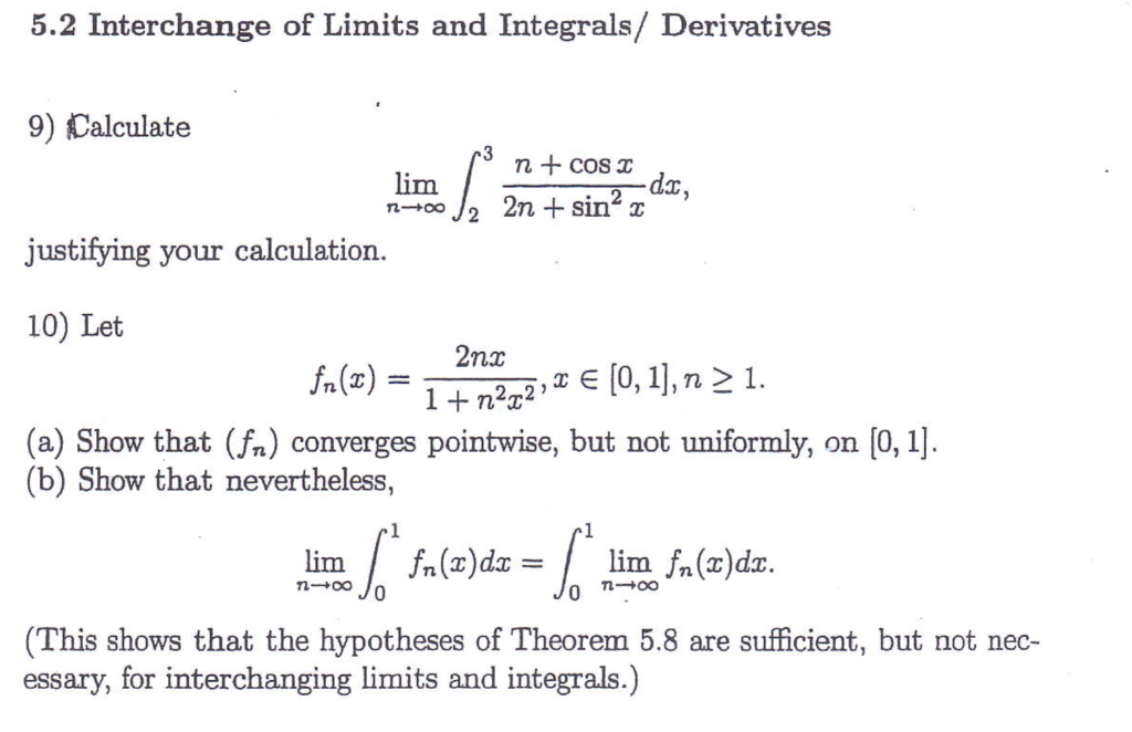 Solved 5.2 Interchange of Limits and Integrals/ Derivatives | Chegg.com