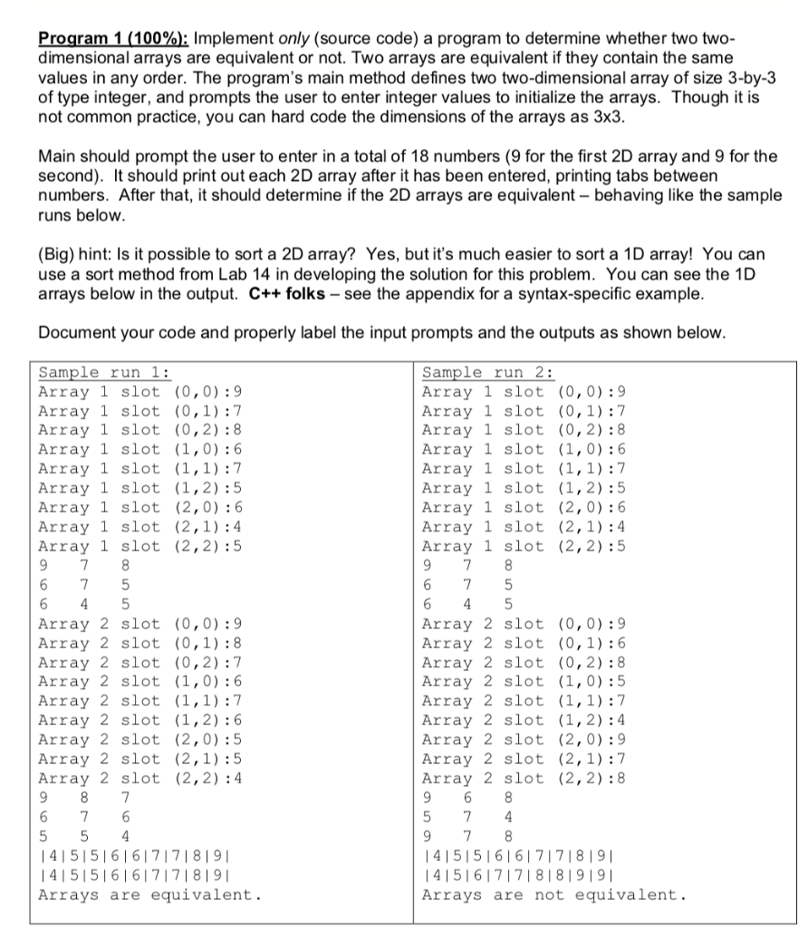 Solved Program 1 (100%): Implement only (source code) a | Chegg.com