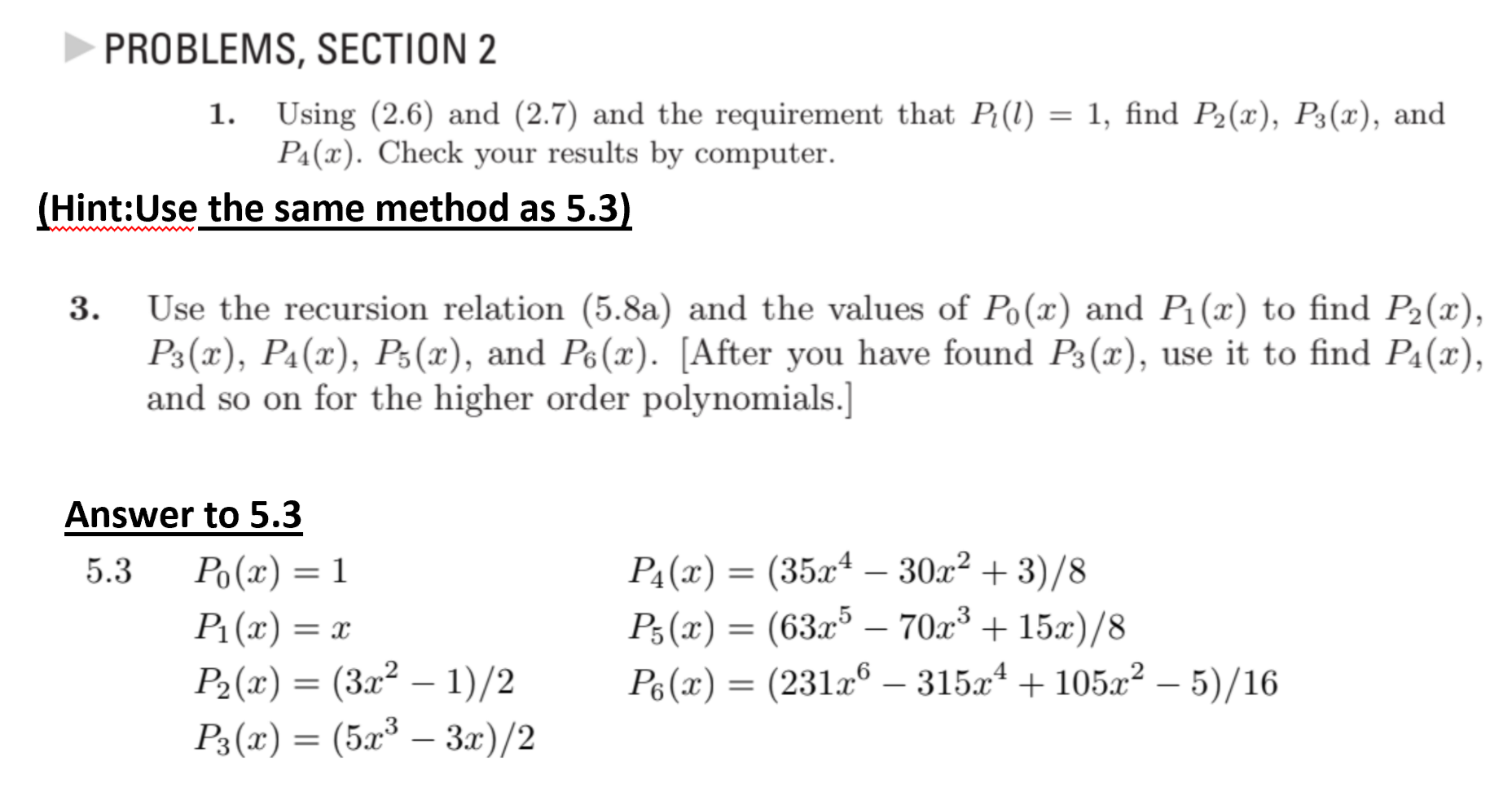 Solved PROBLEMS, SECTION 2 1. Using (2.6) and (2.7) and the | Chegg.com