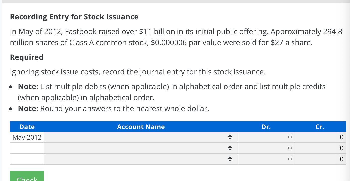 Solved Recording Entry for Stock Issuance In May of 2012, | Chegg.com