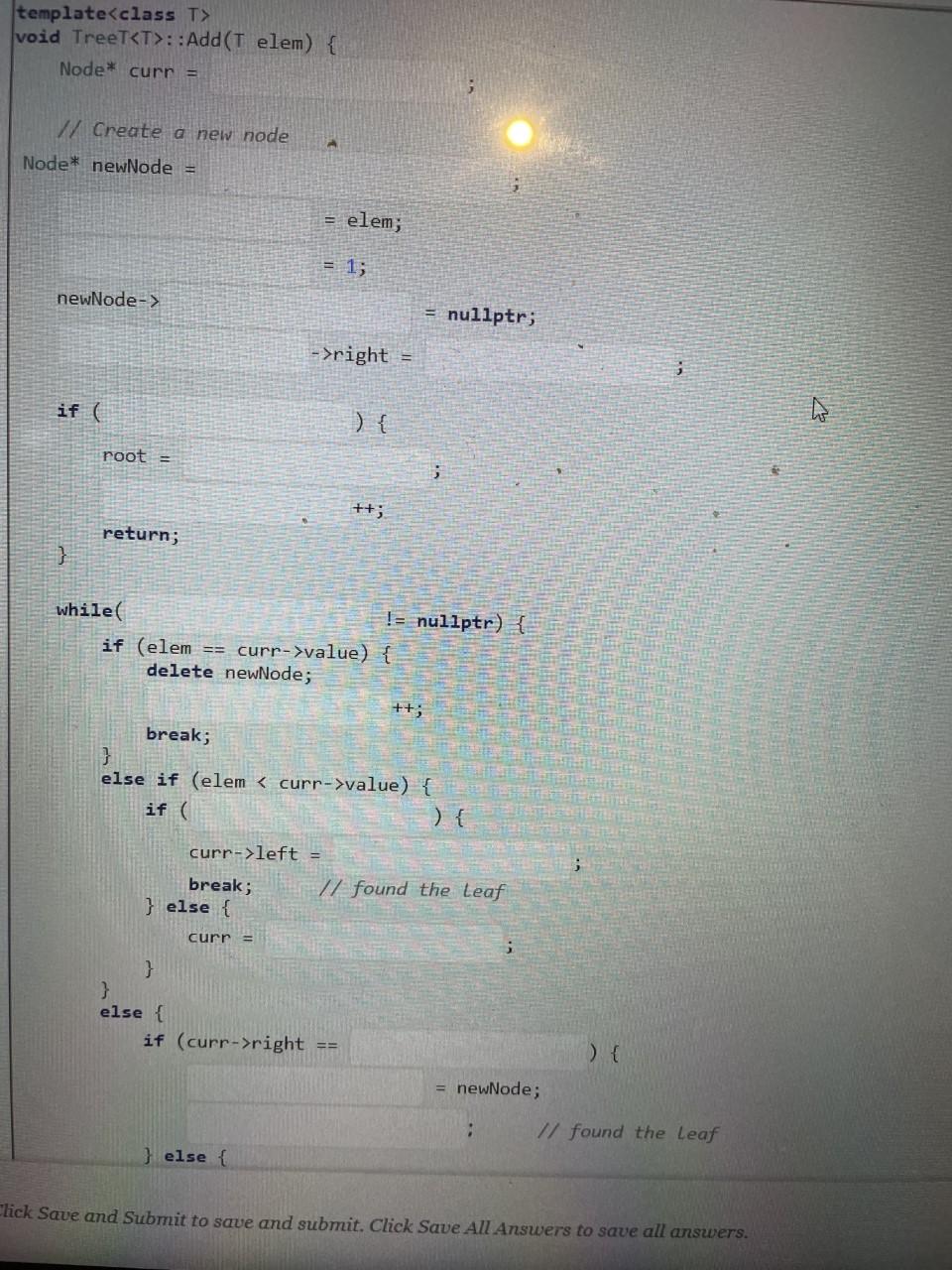 Solved template void TreeT::Add(t elem) { Node* curr = // | Chegg.com