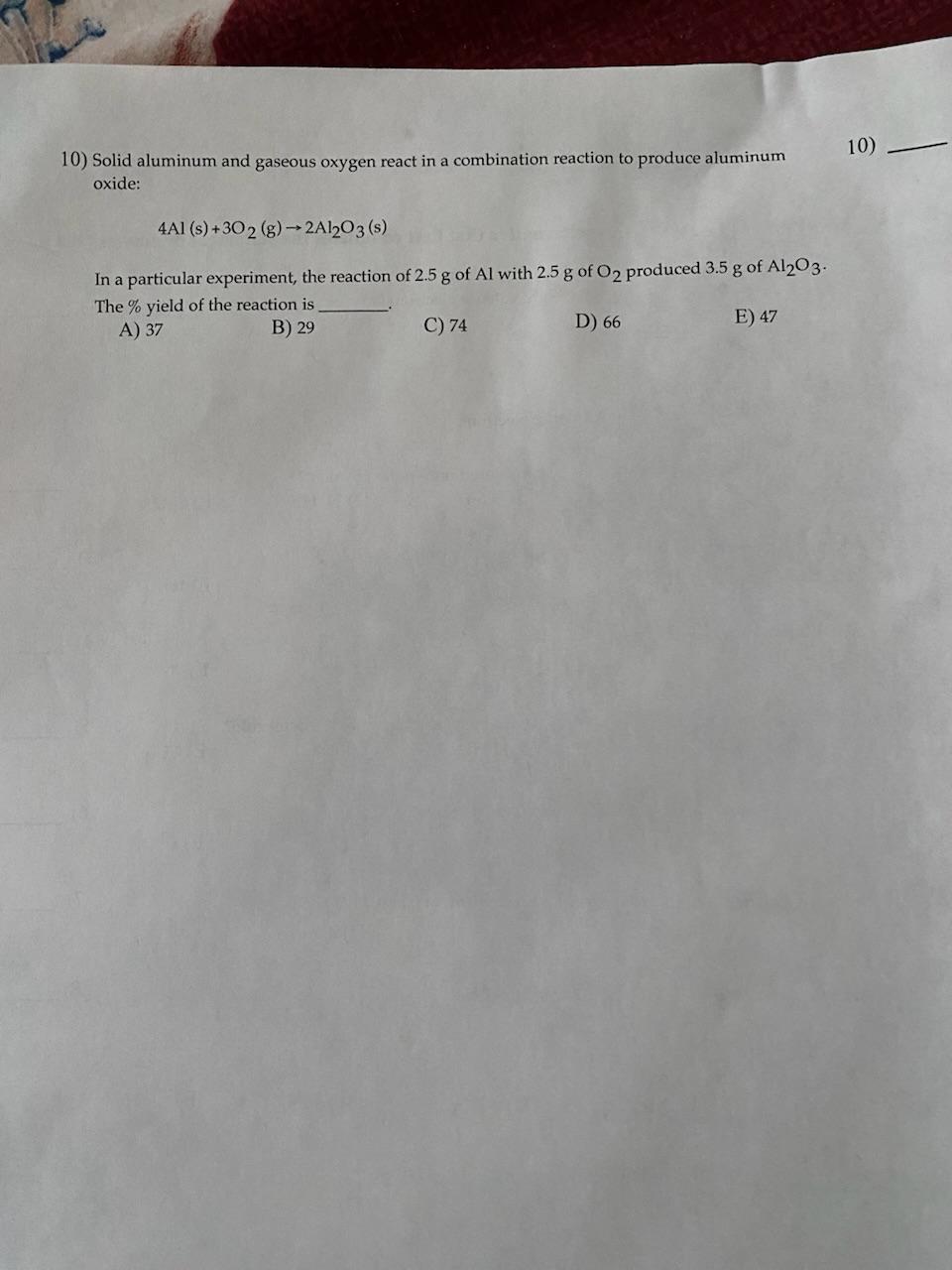 Solved 10) Solid aluminum and gaseous oxygen react in a | Chegg.com