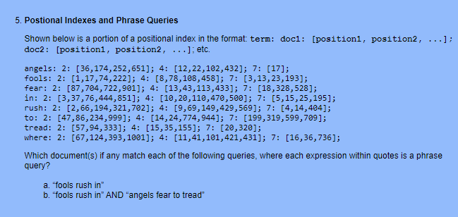 Solved 5. Postional Indexes and Phrase Queries Shown below | Chegg.com