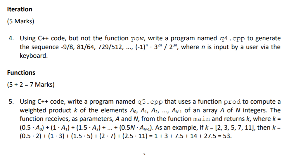 Solved Iteration (5 Marks) 4. Using C++ code, but not the | Chegg.com