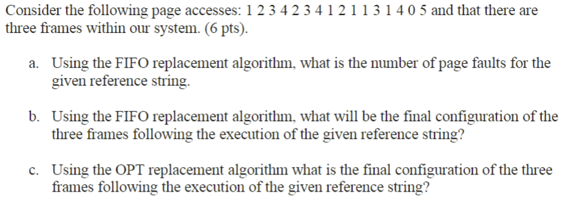 Solved Consider the following page accesses: | Chegg.com