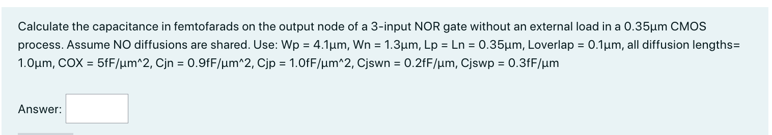 Solved Calculate the capacitance in femtofarads on the | Chegg.com